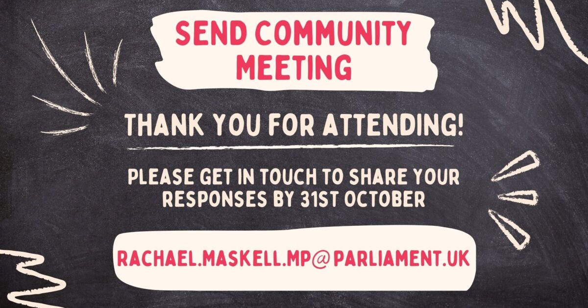 SEND Community Meeting Responses | Rachael Maskell MP - Rachael Maskell ...